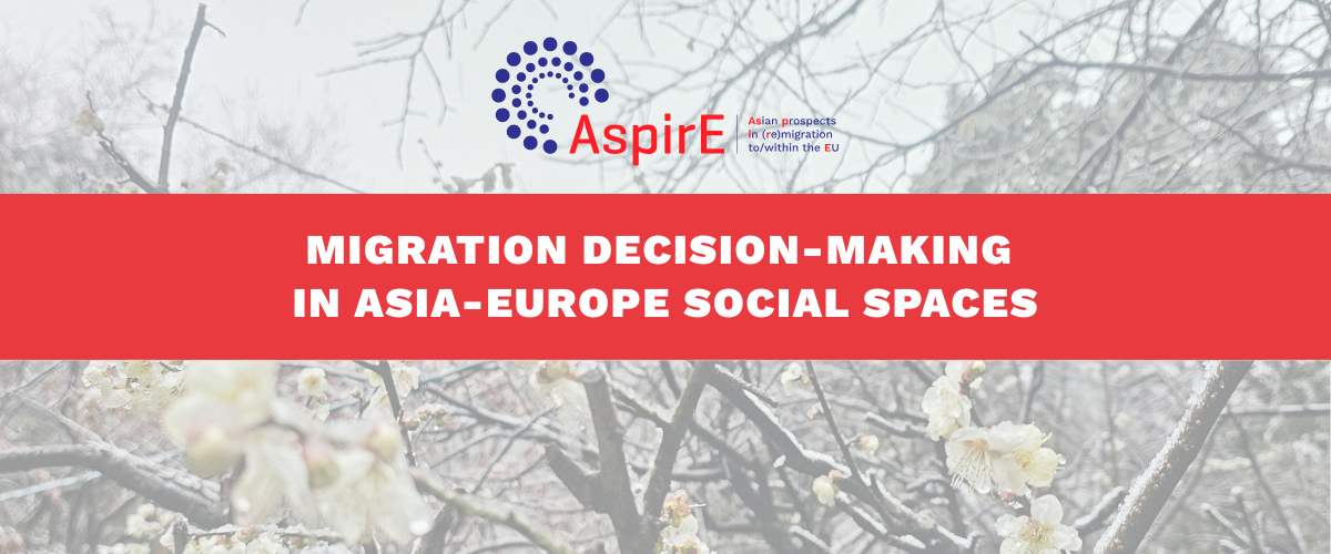AspirE conference : “Migration decision-making in Asia-Europe social ...